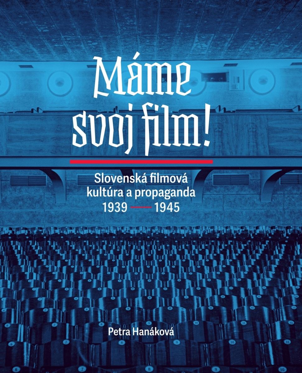 MFDF Ji.hlava uvedie filmy z obdobia Slovenského štátu zo zbierok Slovenského filmového ústavu ...